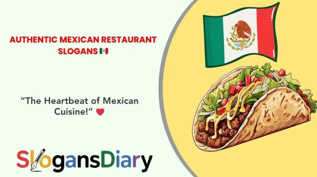🌮 174+ Irresistible Mexican Restaurant Slogans for 2026 🎉🌶️